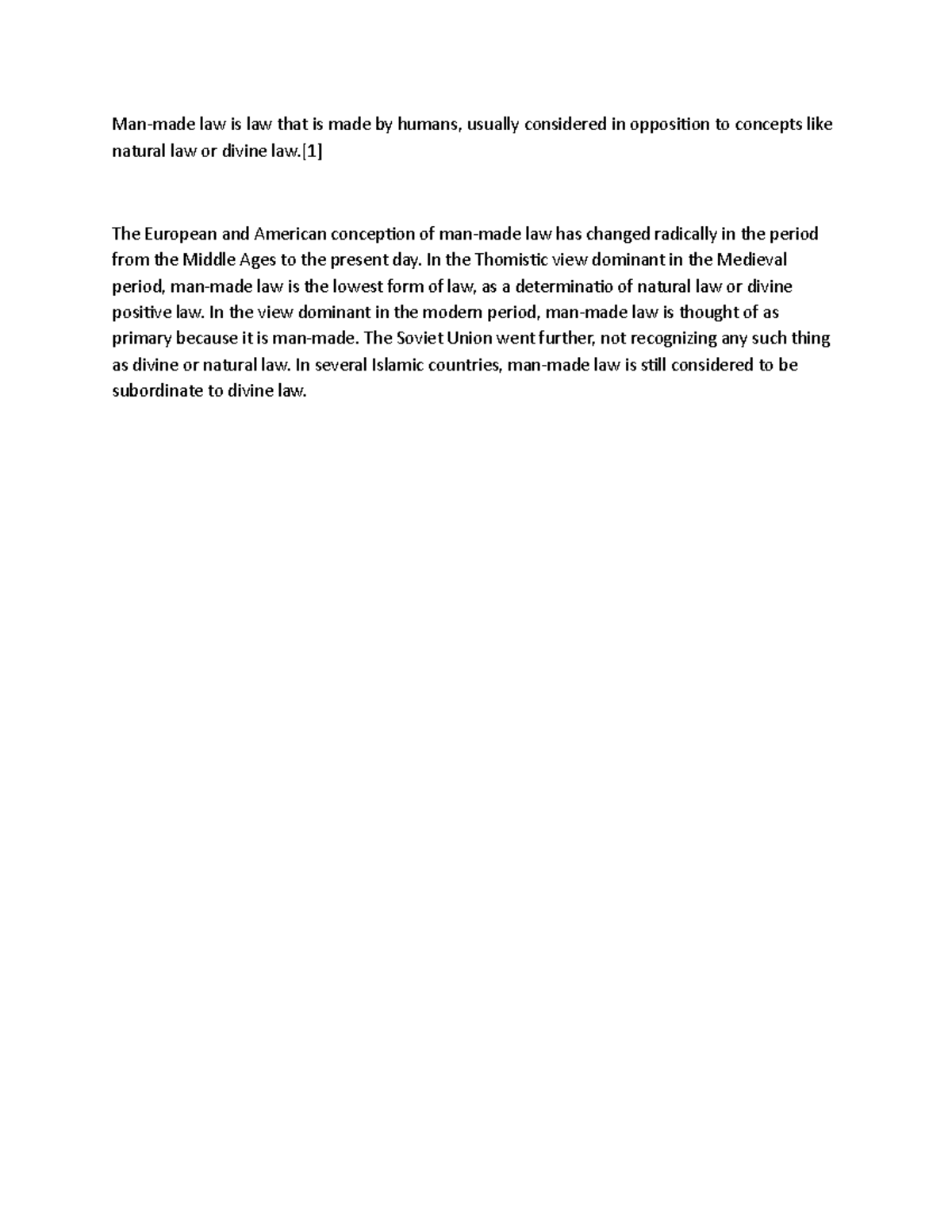 Man-made law - Lecture - Man-made law is law that is made by humans ...