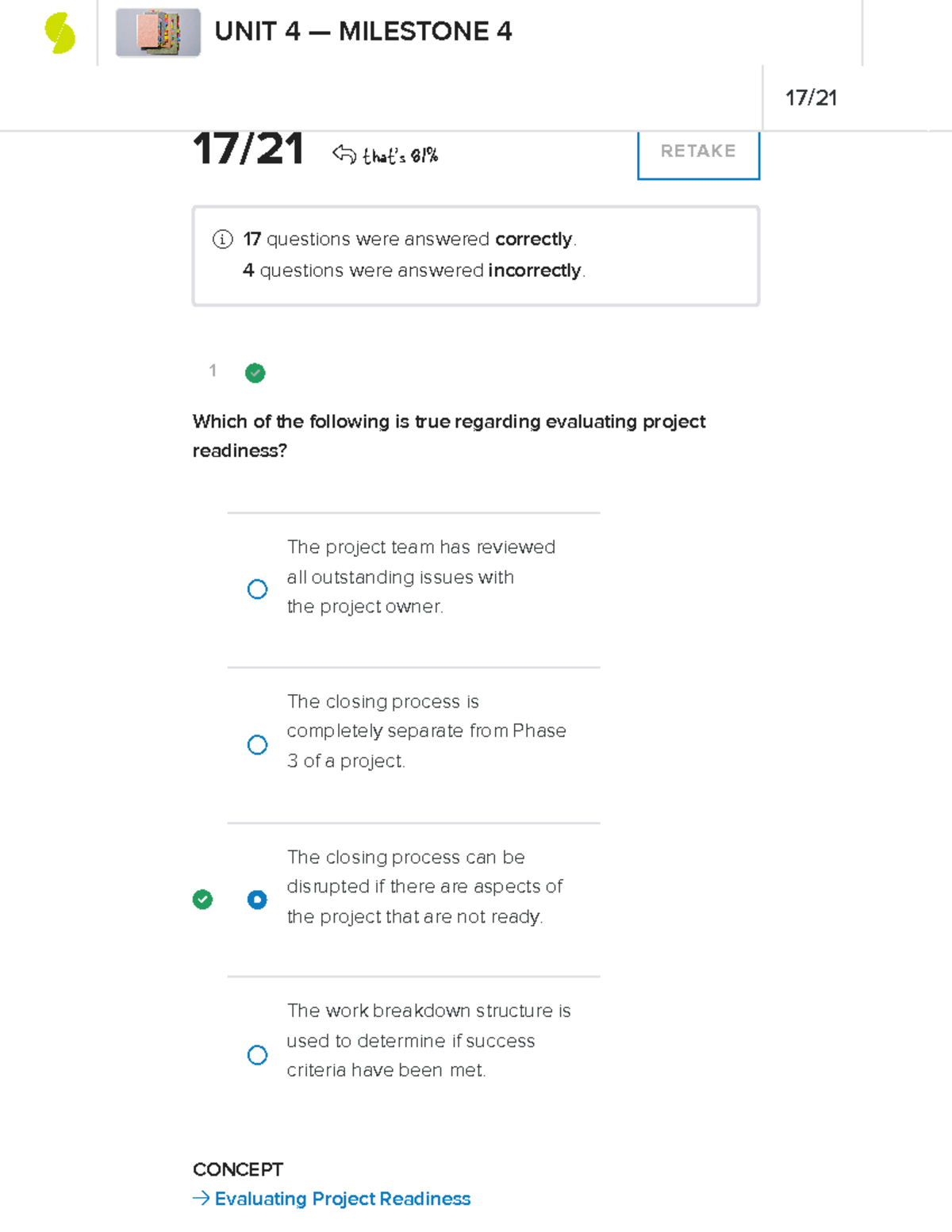 Milestone 4 - 1 CONCEPT → Evaluating Project Readiness 17 / 21 that's ...