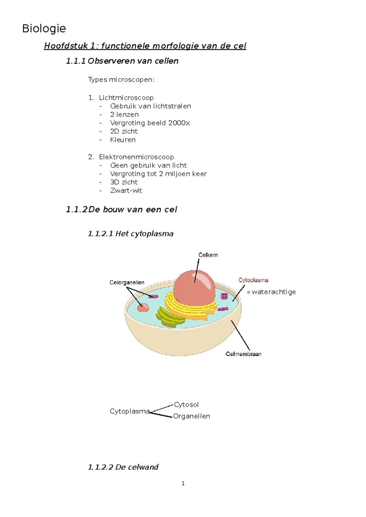 Biologie samenvatting tri 1 - Biologie Hoofdstuk 1: functionele ...