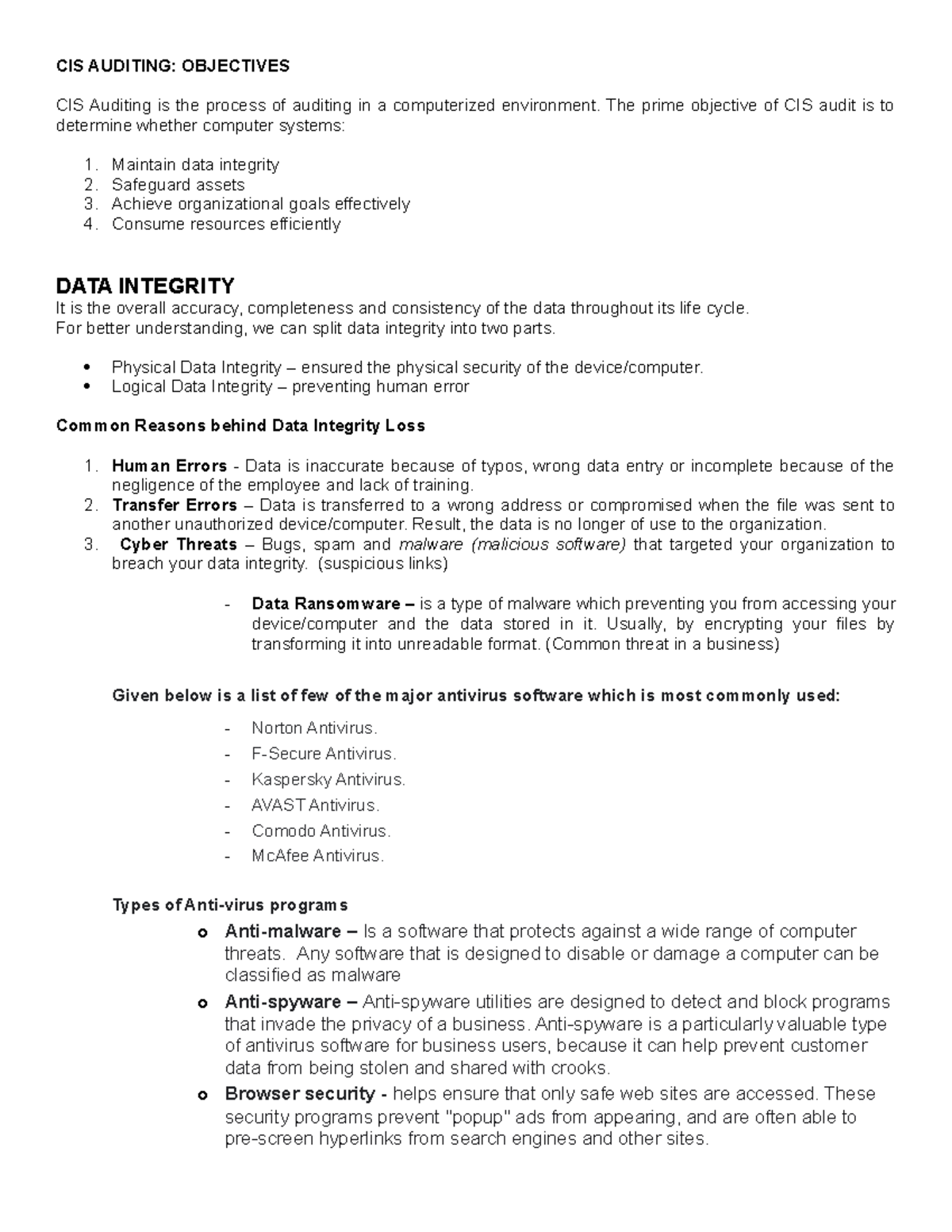 CIS- Auditing- Objective - CIS AUDITING: OBJECTIVES CIS Auditing is the process of auditing in a ...