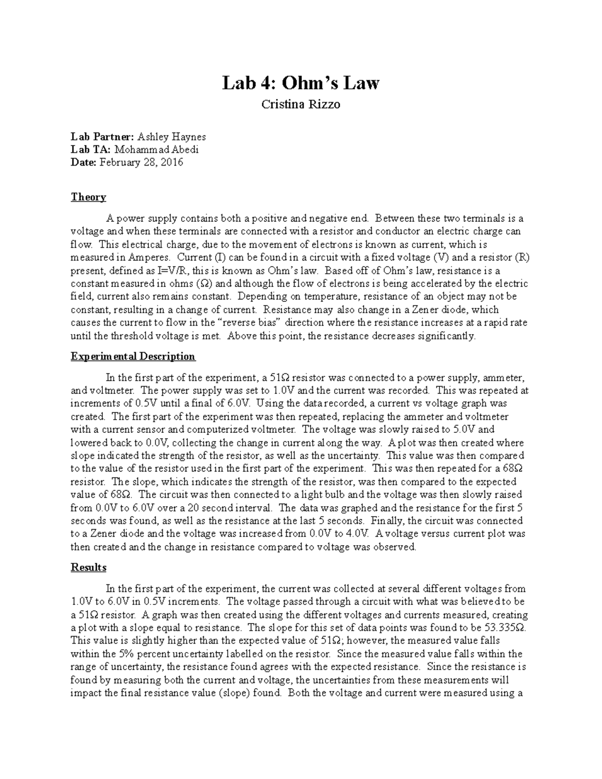 Physics spring lab 4 write up - Lab 4: Law Cristina Rizzo Lab Partner ...