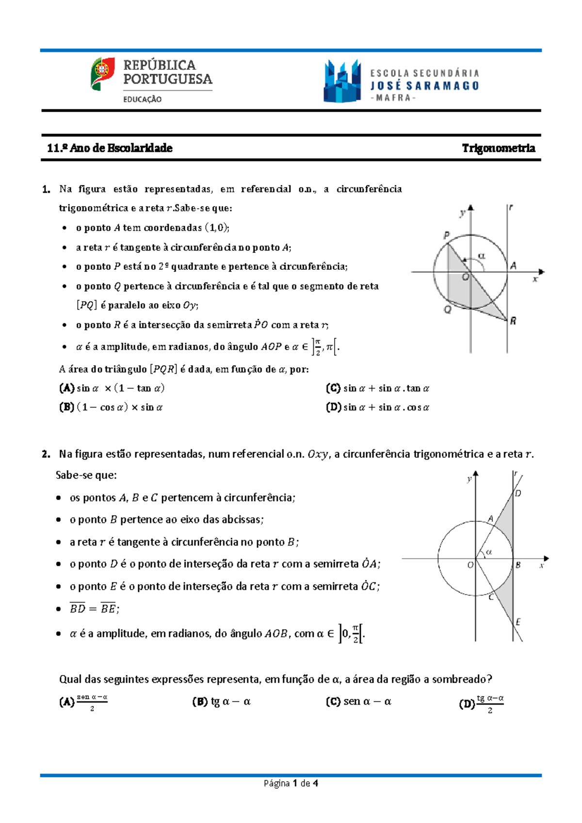 Exercícios -Trigonometria - 11.º Ano de Escolaridade Trigonometria Na ...