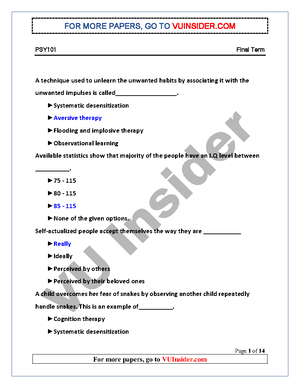 PSY101 Final Term Past Papers Mega File - PSY 101 Final Term Page 1 of 28 ____________ Memory is ...