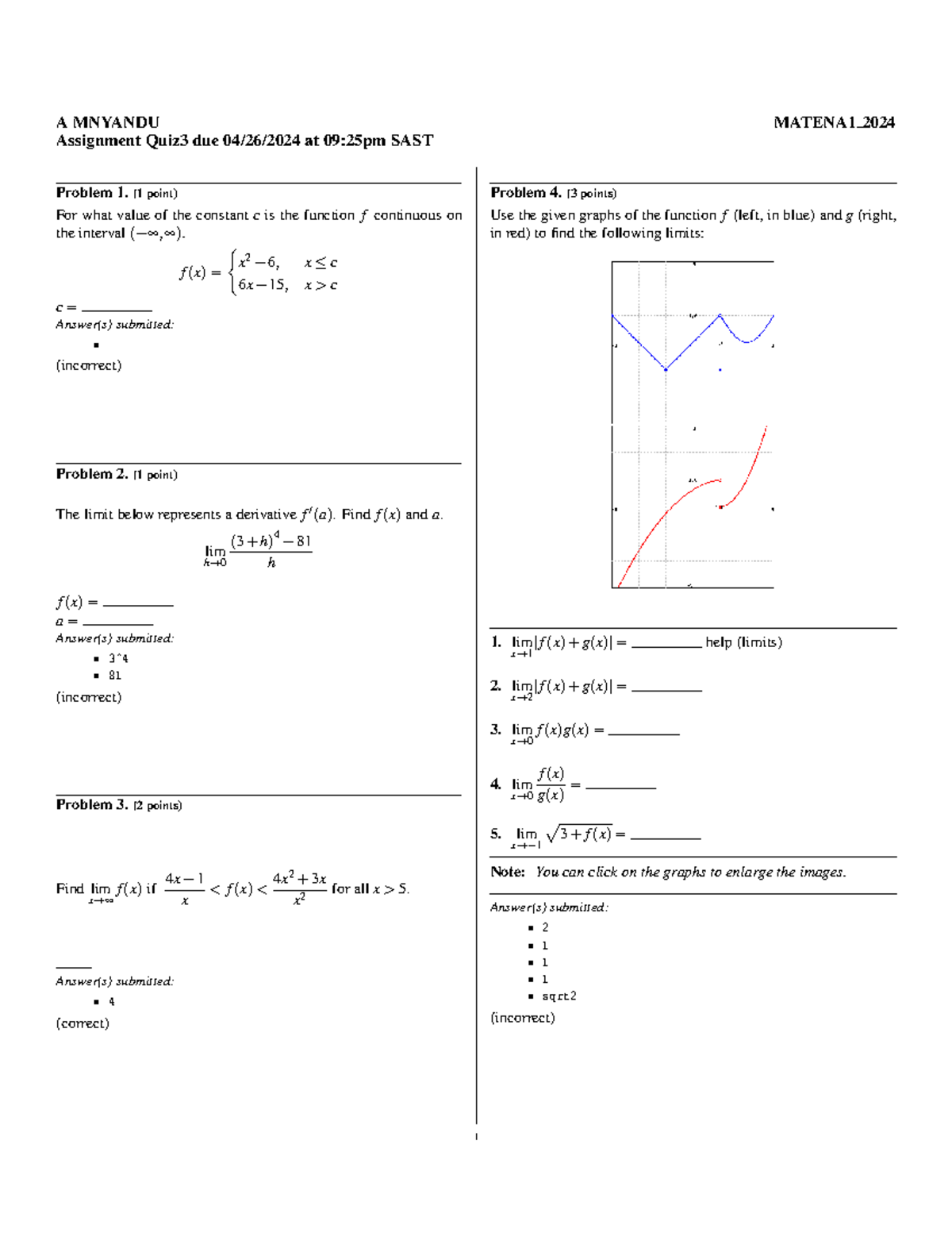 Matena 1 2024 - it helpful - A MNYANDU MATENA1 2024 Assignment Quiz3 due 04/26/2024 at 09:25pm ...