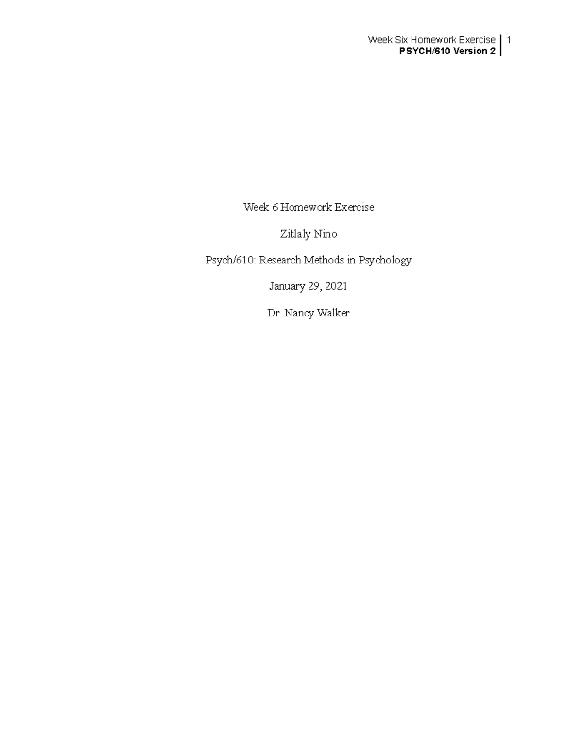 Week 6 Homework Exercise - PSYCH/610 Version 2 Week 6 Homework Exercise ...
