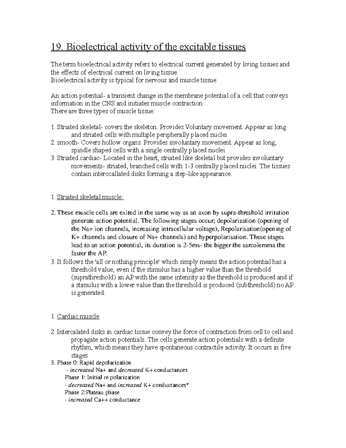 19 - Grade: 4 - 19. Bioelectrical activity of the excitable tissues The ...