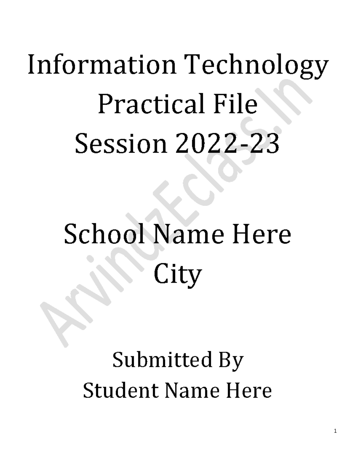 Information Technology Practicle File Copy Information Technology Practical File Session 2022