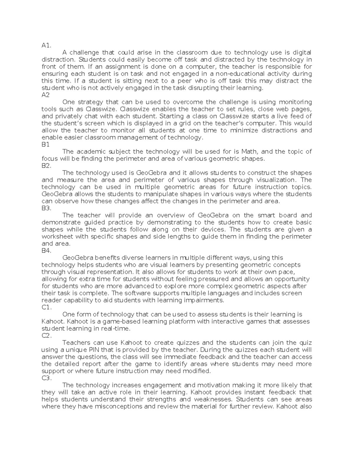 D092 Task 1 - passed - A1. A challenge that could arise in the ...