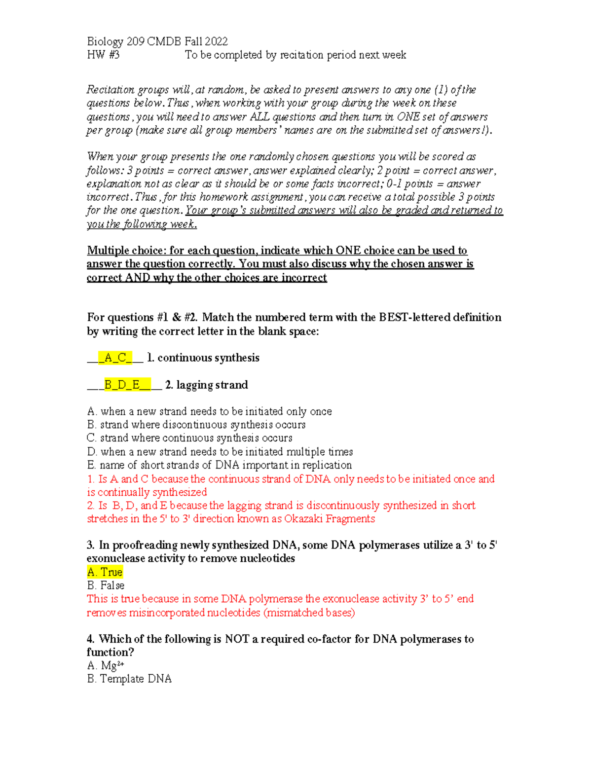 Bio 209 Fall 2022 group HW assignment #31 - HW #3 To be completed by recitation period next week ...