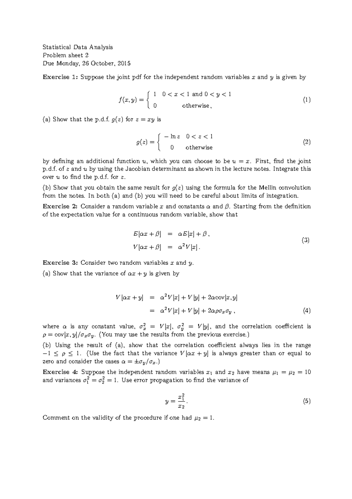 Seminar Assignments Problem Sheet 2 Statistical Data Analysis Problem Sheet 2 Due Monday 26