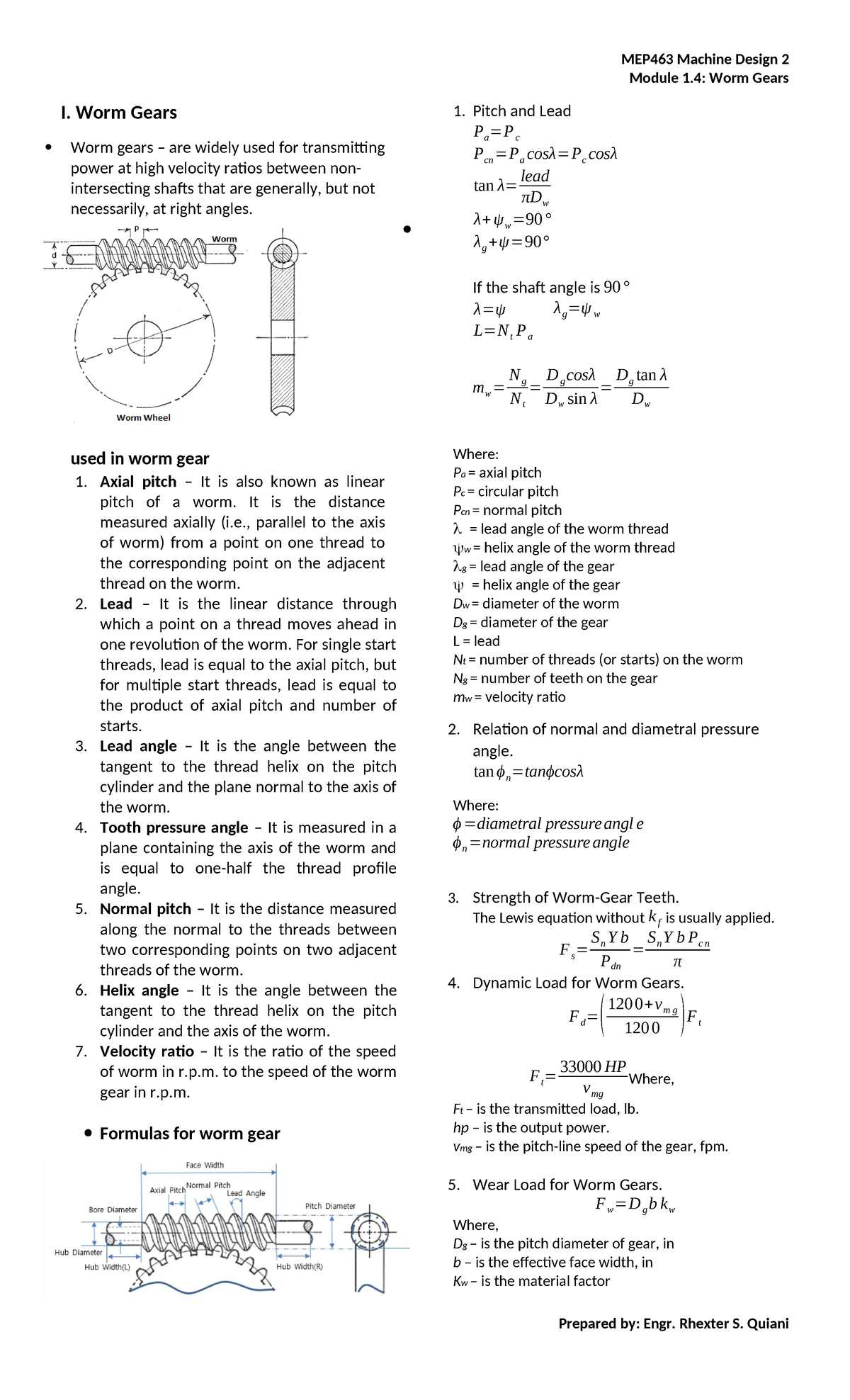 1.4 Worm Gears - MEP463 Machine Design 2 Module 1: Worm Gears I. Worm ...