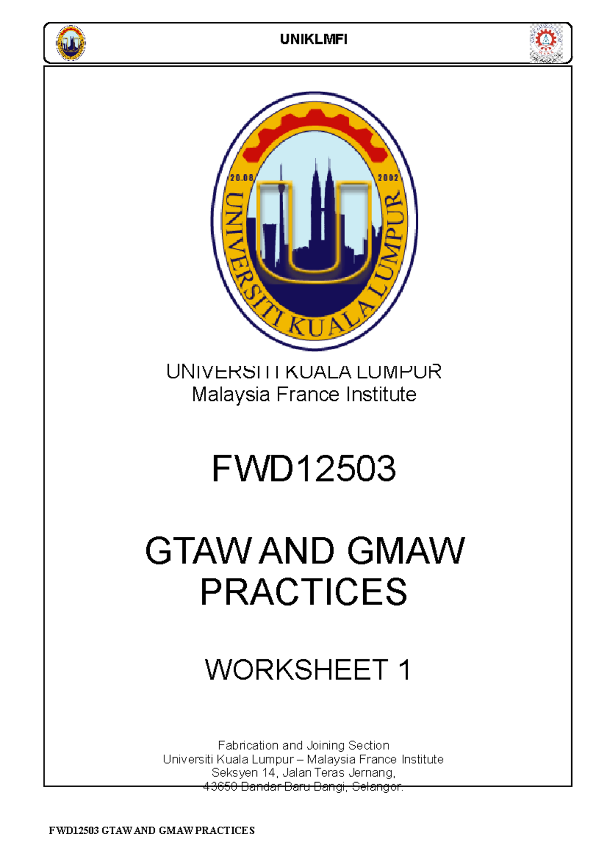 GTAW1( Updated 2020) - Example of worksheet practices for GTAW process ...