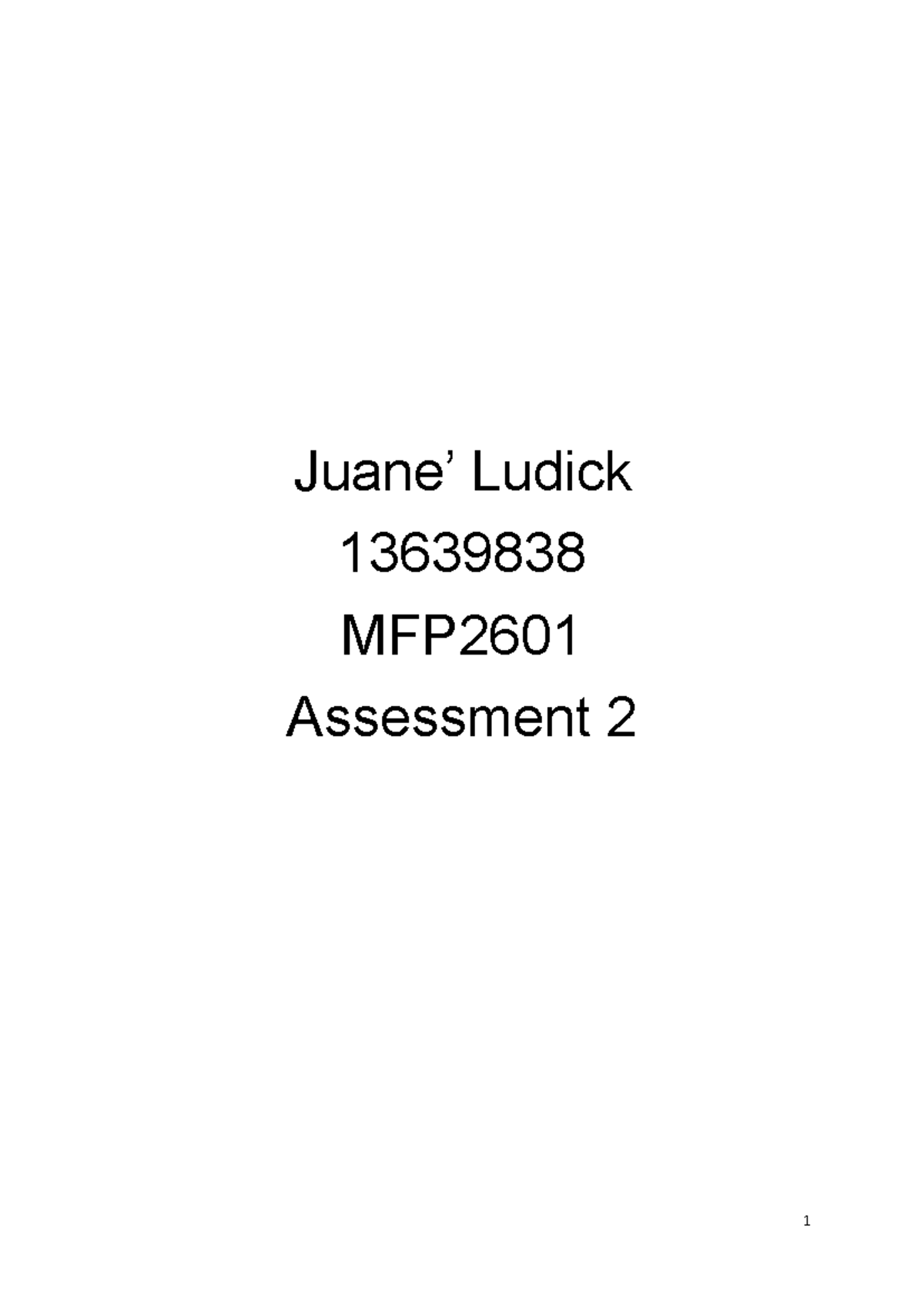 MFP2601 Ass02 13639838 - Juane’ Ludick 13639838 MFP Assessment 2 1 ...