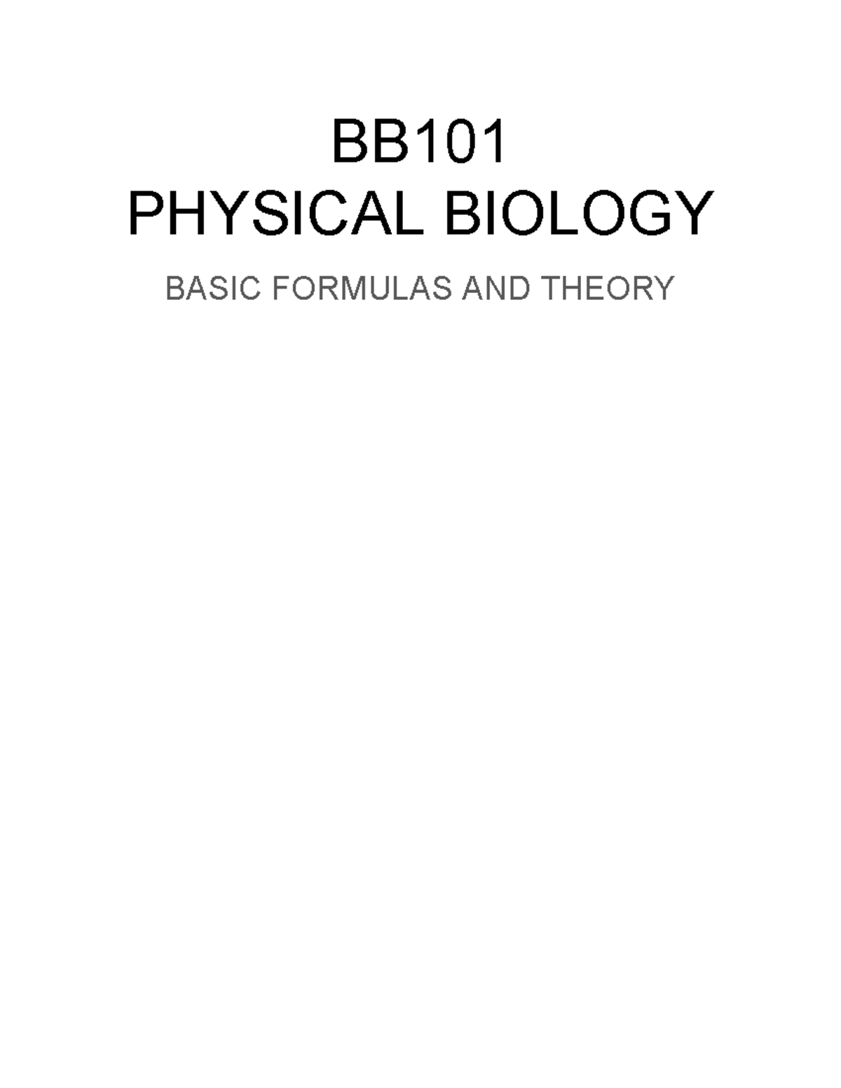 Formula Sheet for Physical Biology BB101 - BB PHYSICAL BIOLOGY BASIC ...