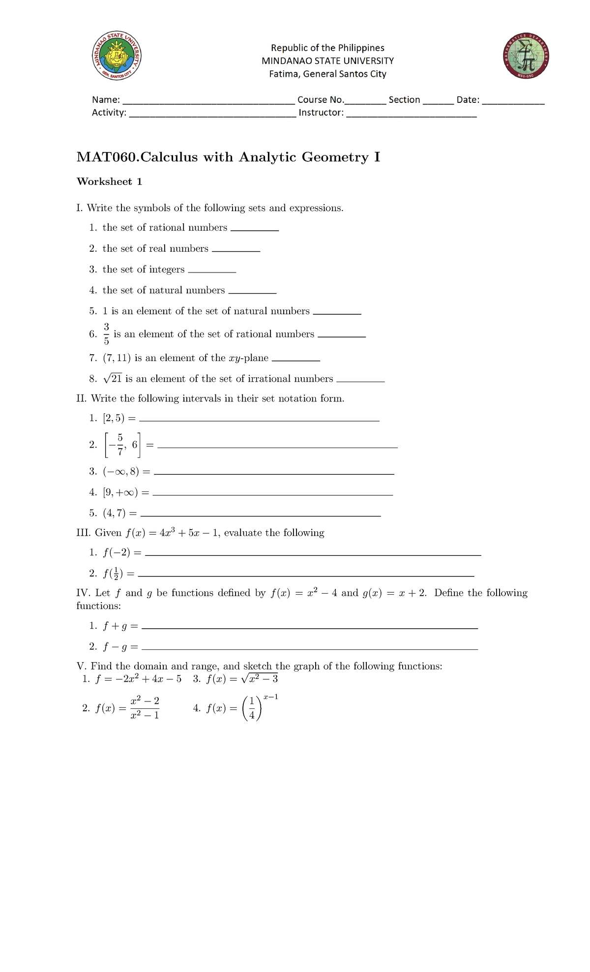 MAT060 - None - MAT060 with Analytic Geometry I Worksheet 1 I. Write ...