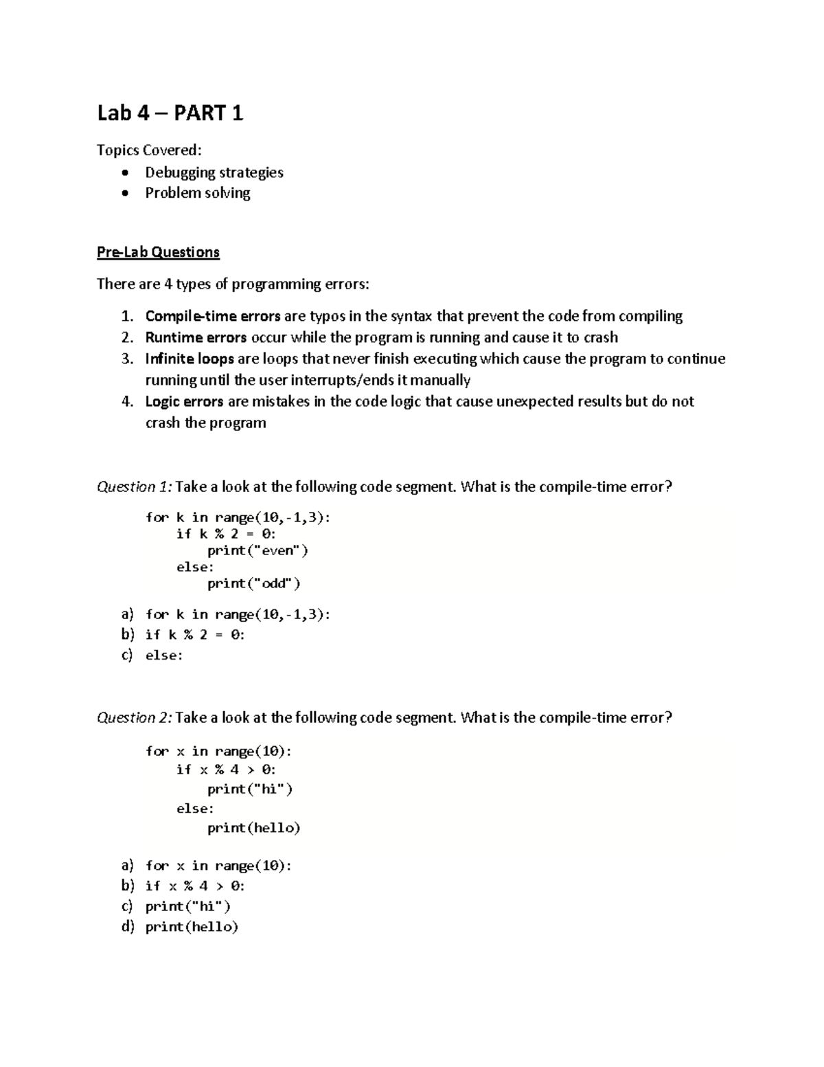 Lab 4 - kdjsfak dsf asdfdsa - Lab 4 – PART 1 Topics Covered: Debugging strategies Problem - Studocu