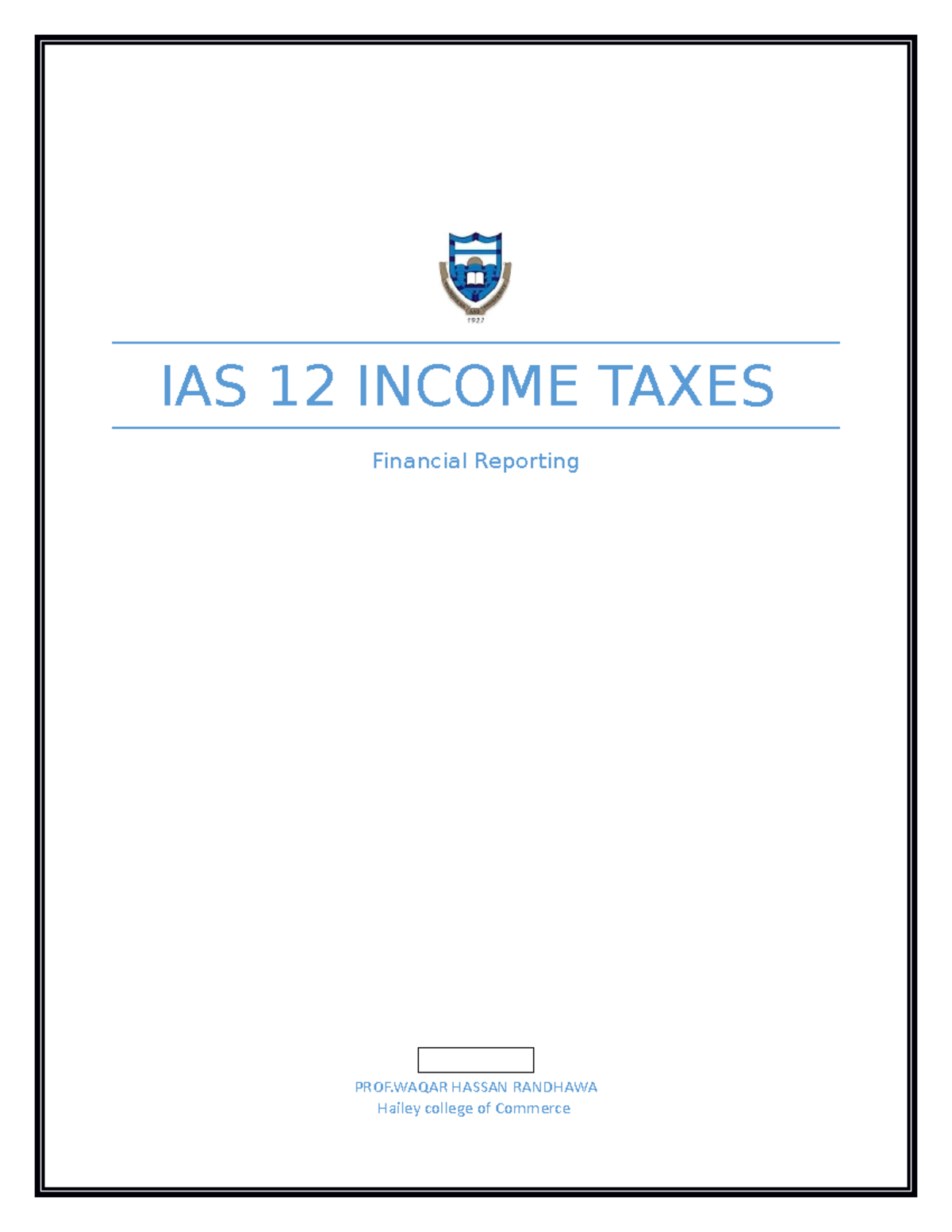 IAS 12 Income Tax - Ias 2 - IAS 12 INCOME TAXES Financial Reporting ...