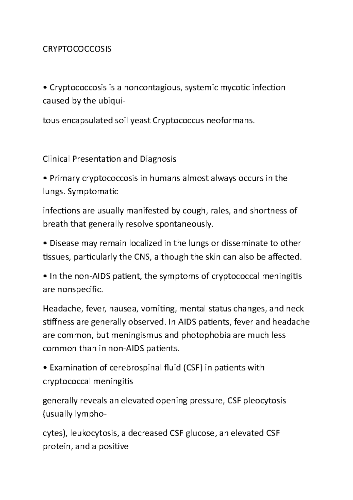 Cryptococcosis - CRYPTOCOCCOSIS Cryptococcosis is a noncontagious ...