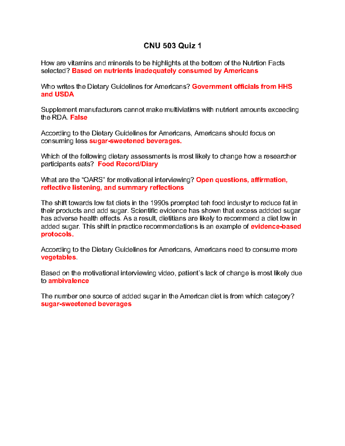 CNU 503 Quiz 1 - Quiz 1 answers for Fall 2022 CNU 503 w/ Dr. Fry - CNU 503 Quiz 1 How are ...