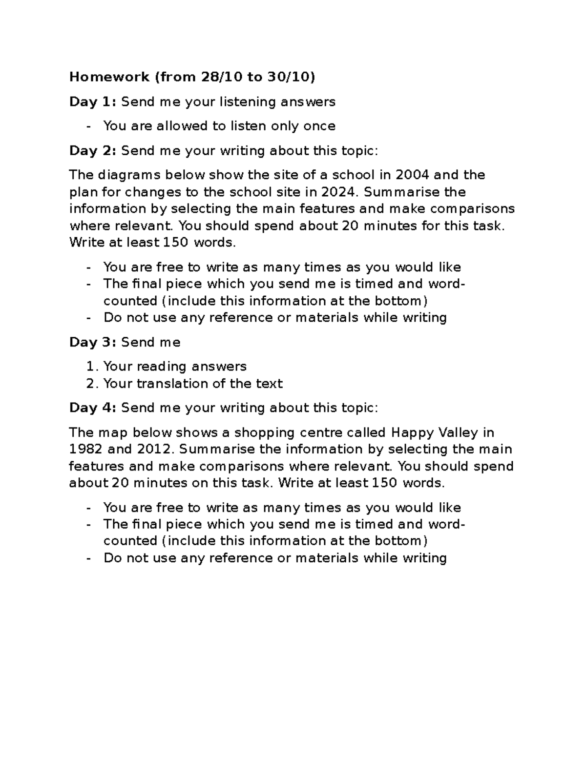 Aaaa - aaaaaaaa - Homework (from 28/10 to 30/10) Day 1: Send me your ...