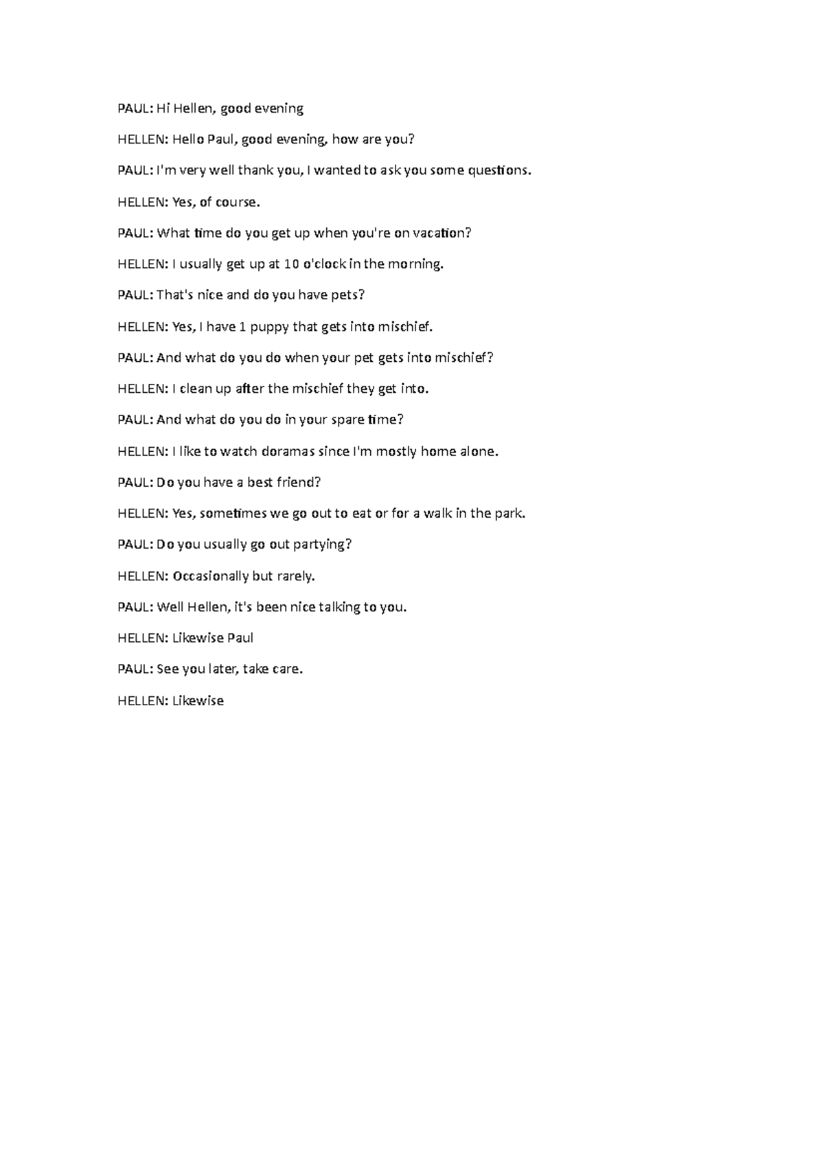 Dialogo ingles - PAUL: Hi Hellen, good evening HELLEN: Hello Paul, good ...