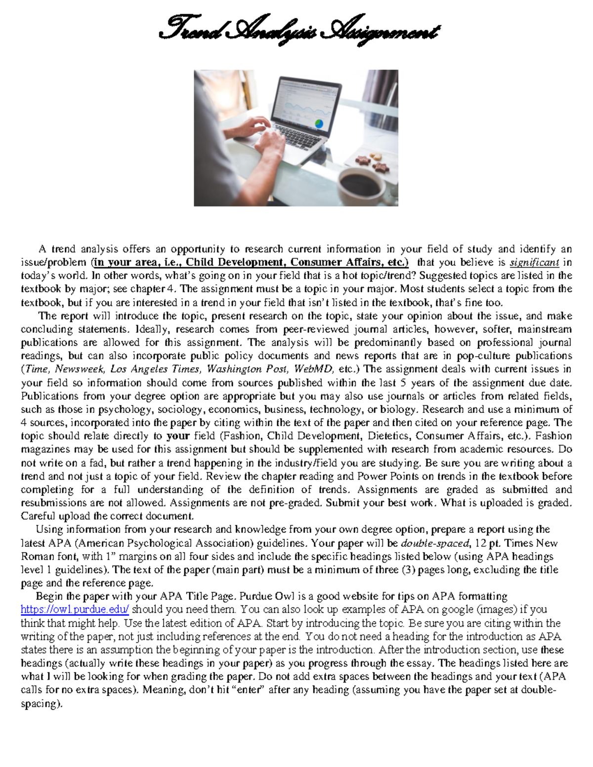 1 CAFF 299 Trend Analysis Assignment Details 2023 - Trend Analysis Assignment A trend analysis ...