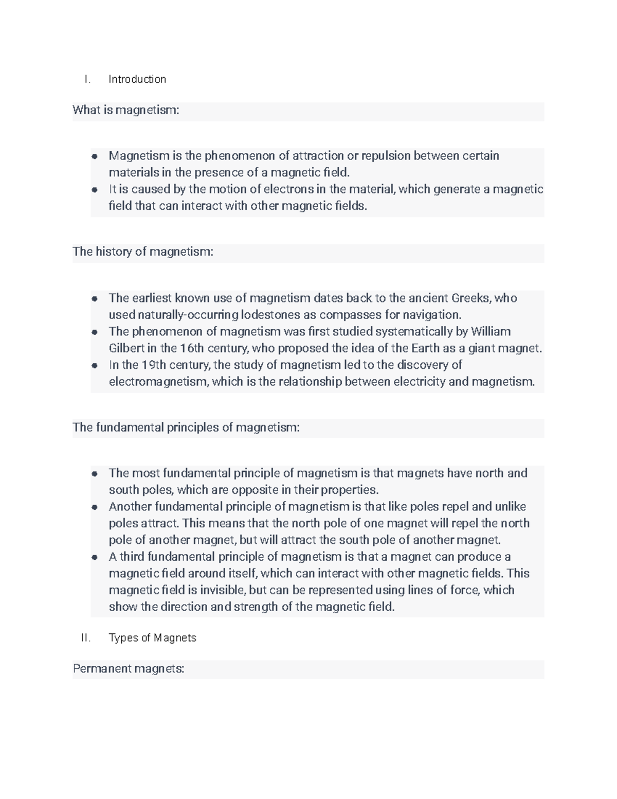 Magnetism - I. Introduction What is magnetism: Magnetism is the ...
