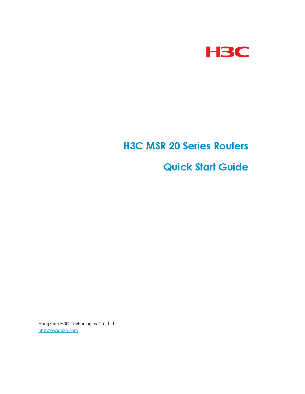 Router msm - practical - H3C MSR 20 Series Routers Quick Start Guide Hangzhou H3C Technologies ...