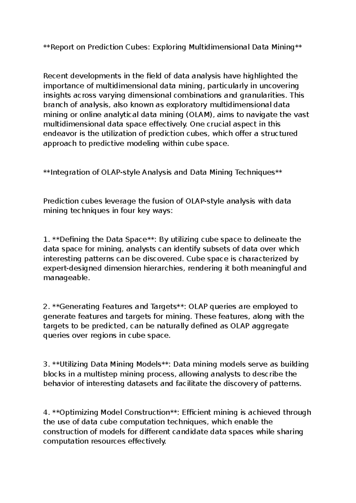 Report Chapter 5 Data Mining - Report on Prediction Cubes: Exploring Multidimensional Data ...