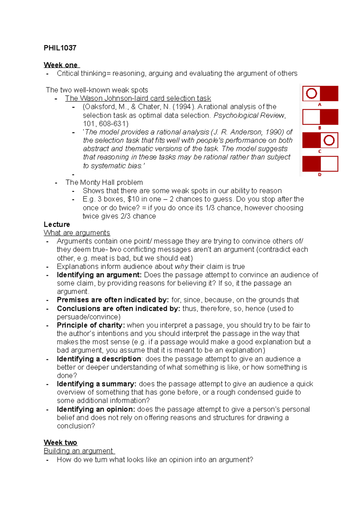 PHIL1037 - PHIL Week one - Critical thinking= reasoning, arguing and evaluating the argument of ...