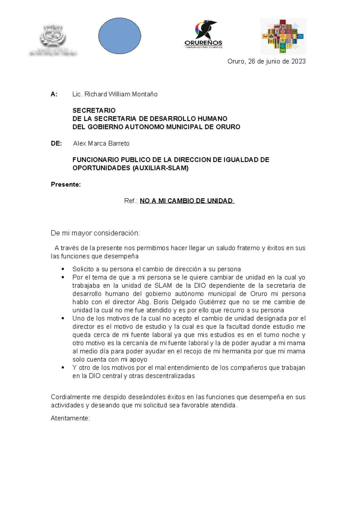 Solicitud - qweqw - Oruro, 26 de junio de 2023 A: Lic. Richard William ...