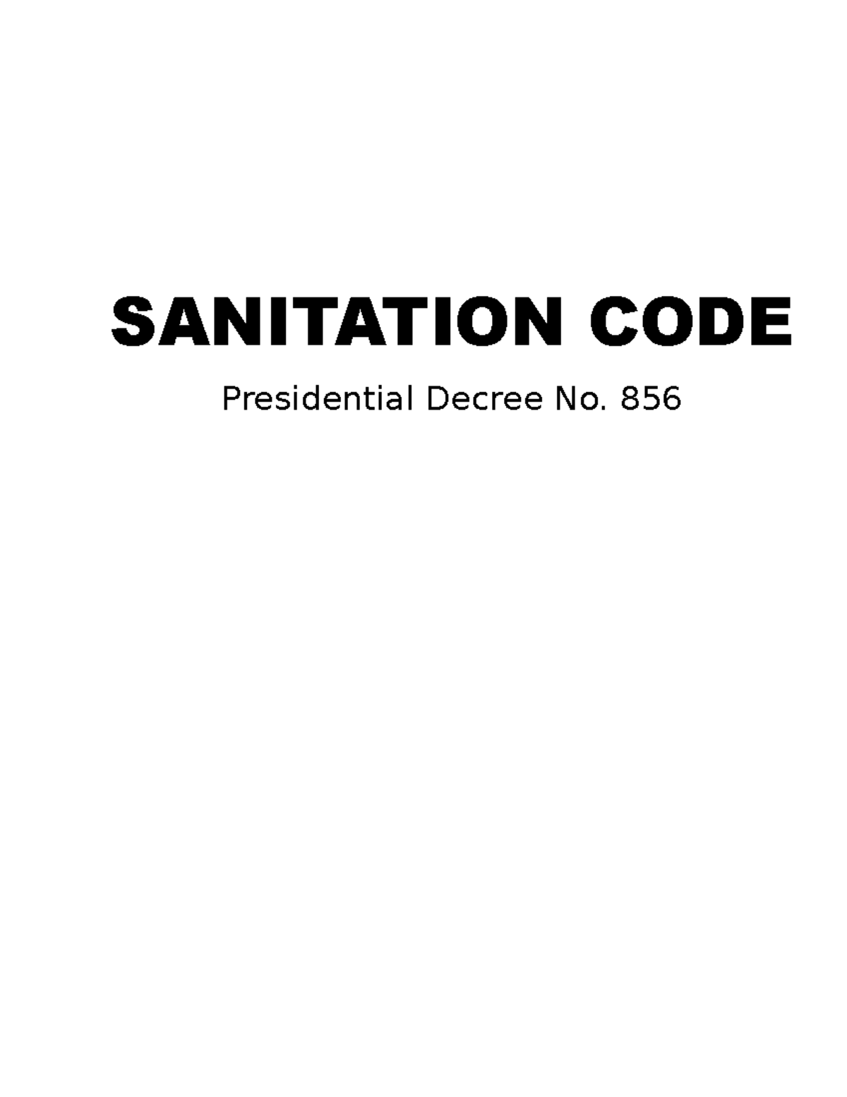 Sanitation CODE - SANITATION CODE Presidential Decree No. 856 ETHICAL ...