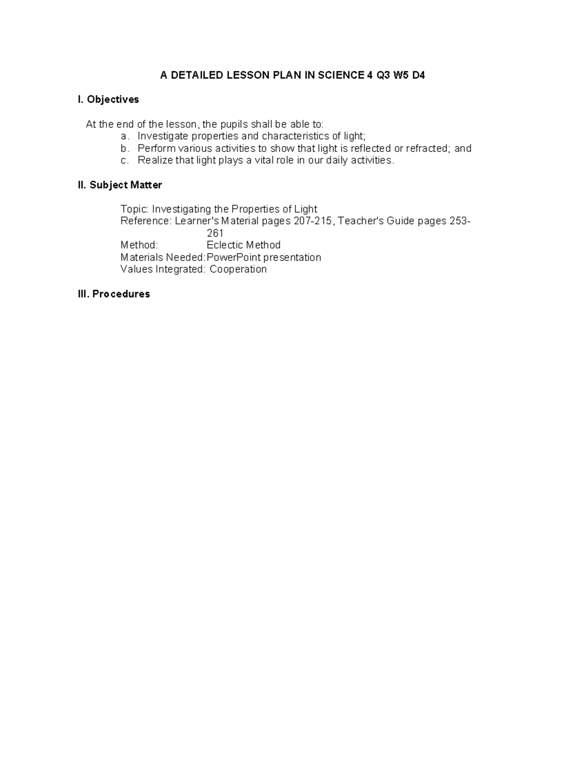 DLP- Science 4 Q3W5D4- Final - A DETAILED LESSON PLAN IN SCIENCE 4 Q3 ...