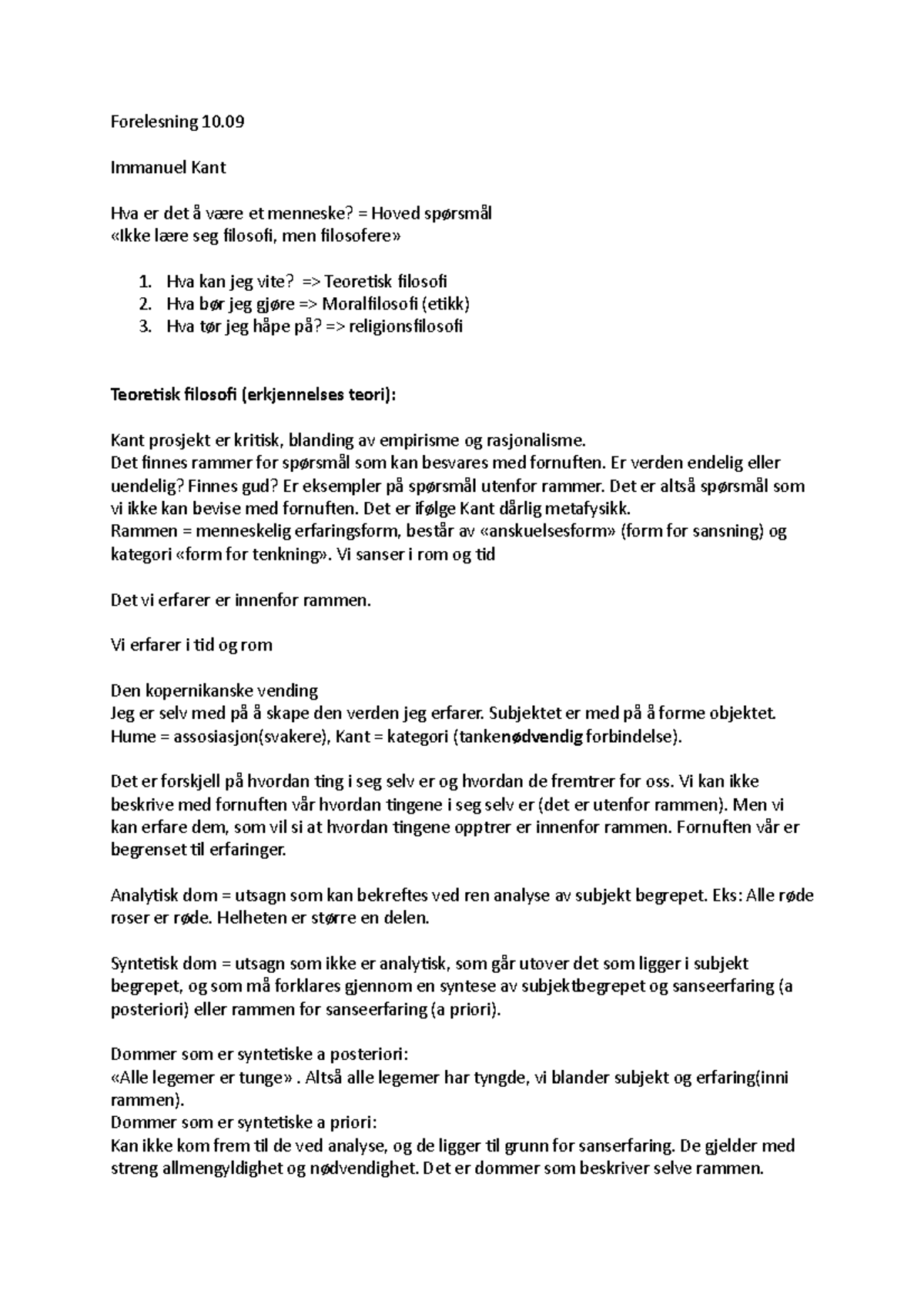 Forelesning Immanuel Kant - Forelesning 10. Immanuel Kant Hva er det å være et menneske? = Hoved ...