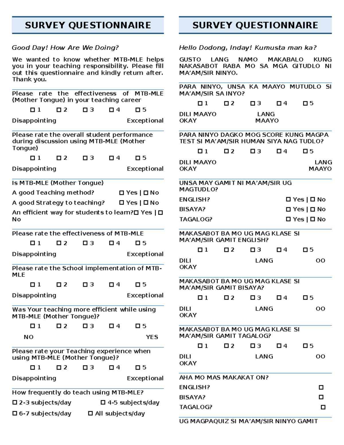 Survey Questionnaire - SURVEY QUESTIONNAIRE Good Day! How Are We Doing ...