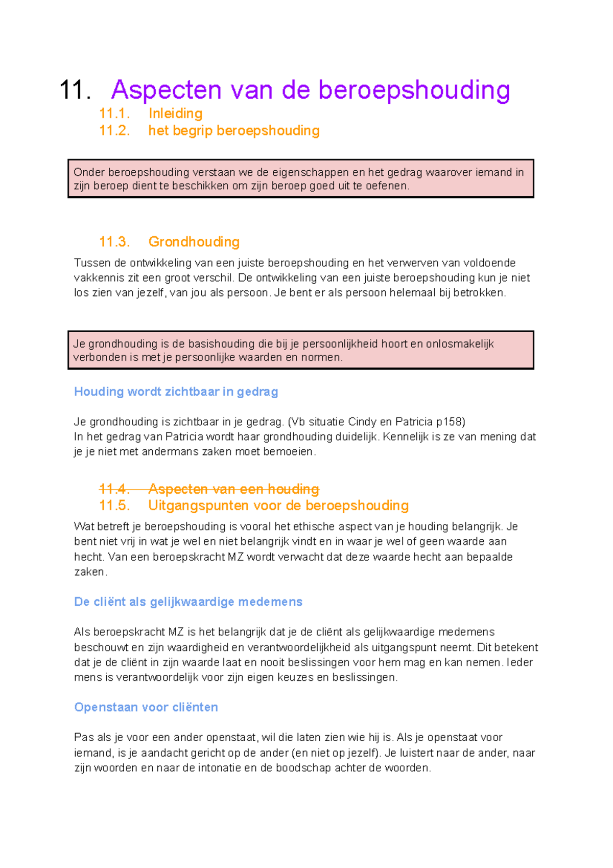 5. Beroepshouding en Zelfbeeld - 11. Aspecten van de beroepshouding 11. Inleiding 11. het begrip ...
