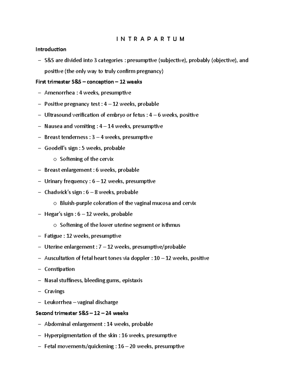 Intrapartum - ob notes - I N T R A P A R T U M Introduc)on - S&S are ...