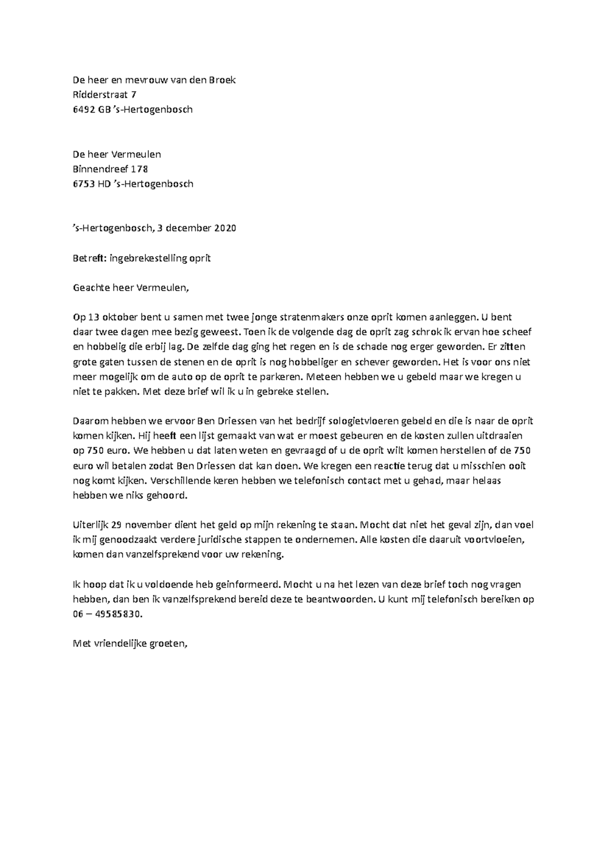 Ingebrekestelling van de broek jsv - De heer en mevrouw van den Broek ...