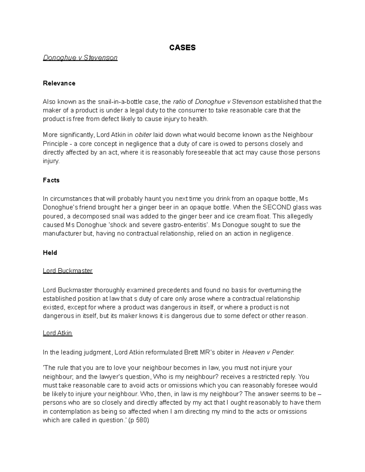 Cases - CASES Donoghue v Stevenson Relevance Also known as the snail-in ...