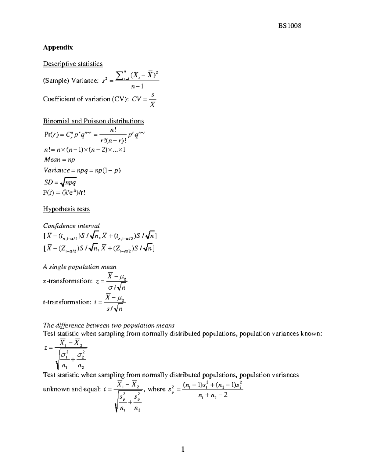 BS1008 Biostatistics Appendix - Appendix Descriptive statistics (Sample) Variance: 2 2 ( ) 1 n i ...