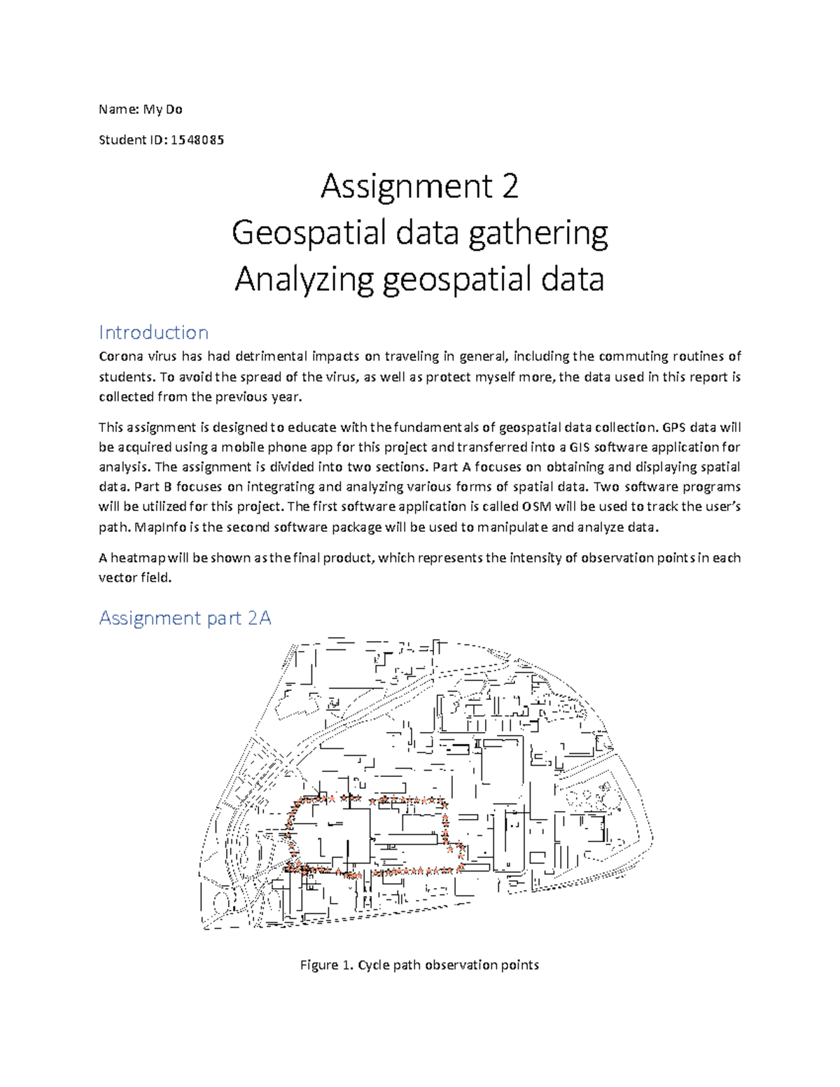 GIM assignment 2 GIS - Name: My Do Student ID: 1548085 Assignment 2 ...