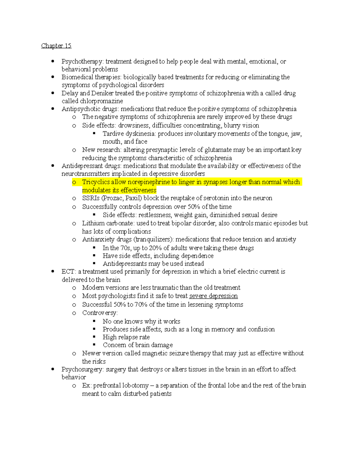 PSY 151 Chapter 15 Notes - Chapter 15 Psychotherapy: treatment designed ...