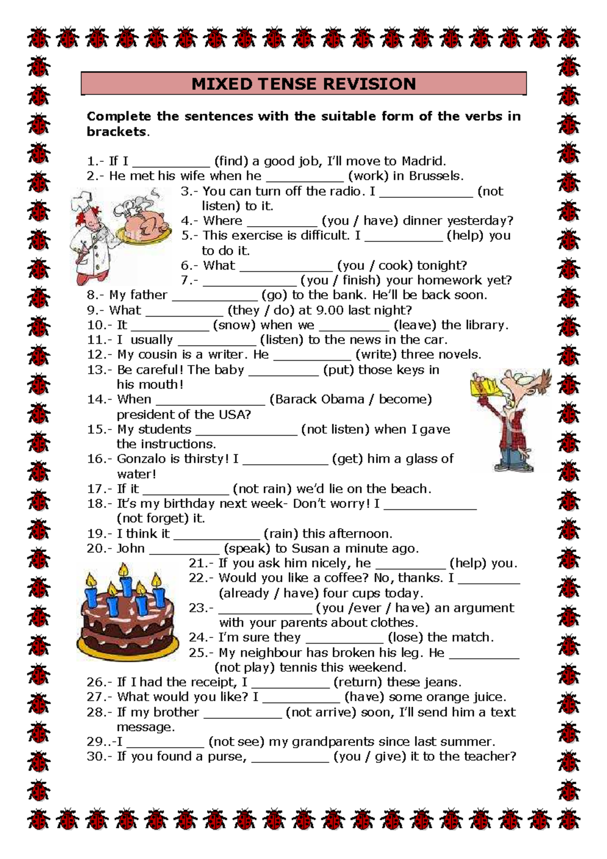 Mixed-tense-revision-4 - MIXED TENSE REVISION Complete the sentences ...