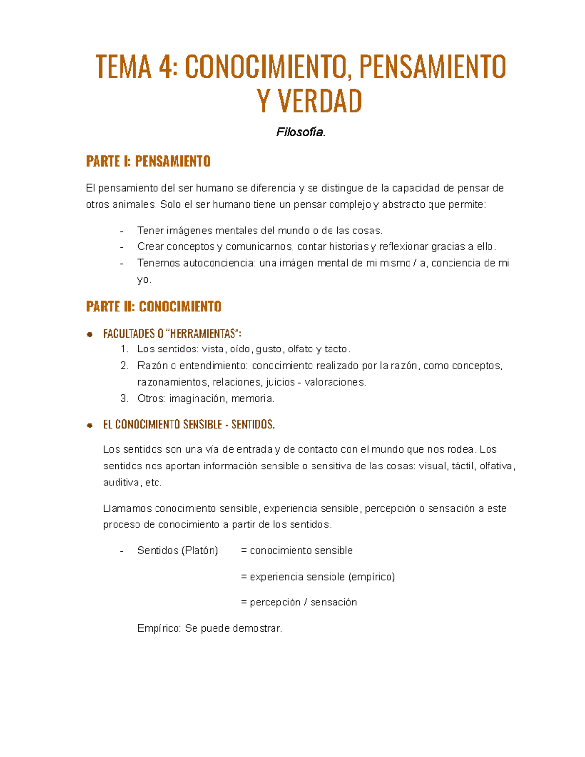CONOCIMIENTO, PENSAMIENTO Y VERDAD - TEMA 4: CONOCIMIENTO, PENSAMIENTO Y VERDAD Filosofía. PARTE ...