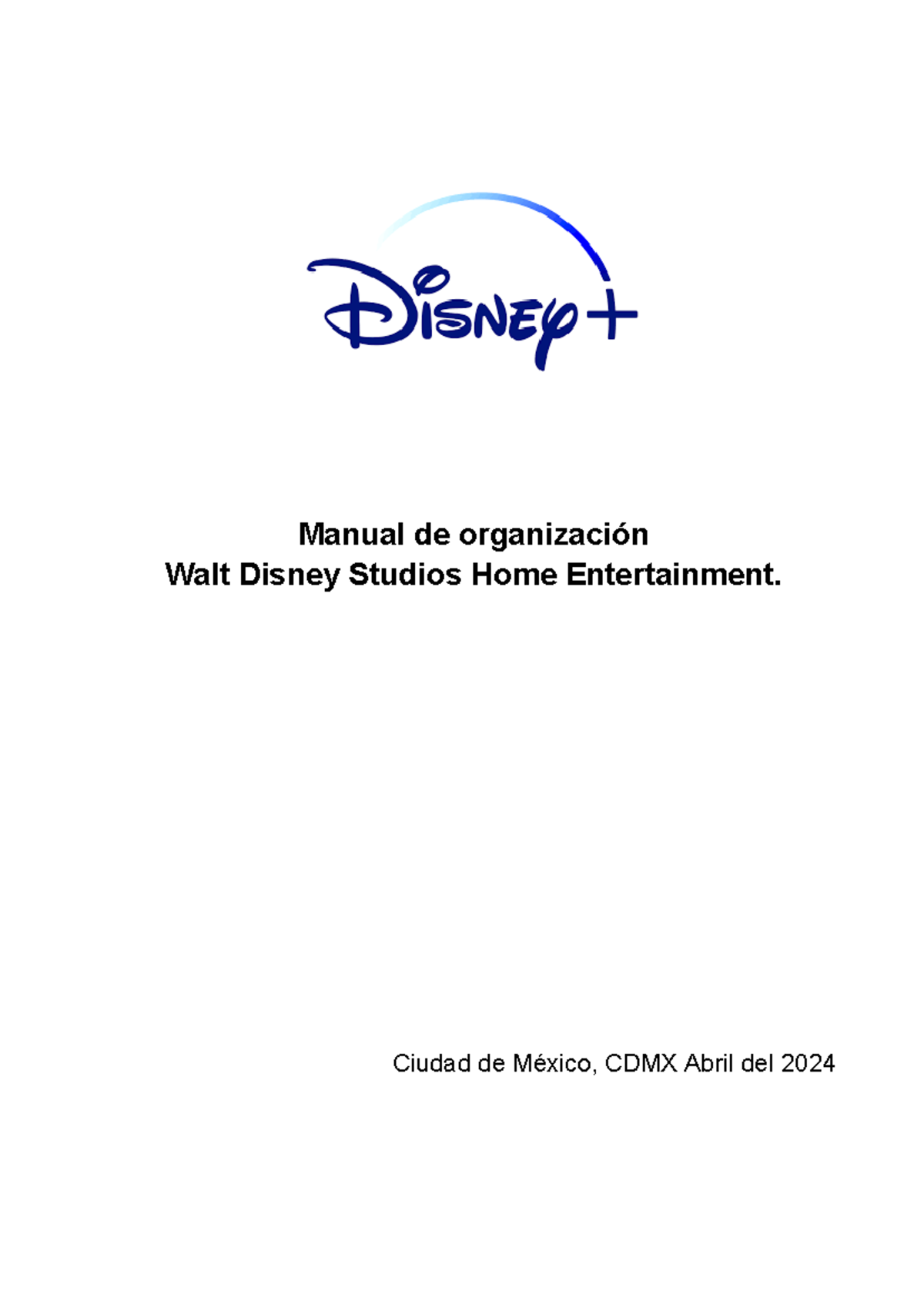 Manual DE ORG Disney - Manual de organización Walt Disney Studios Home ...
