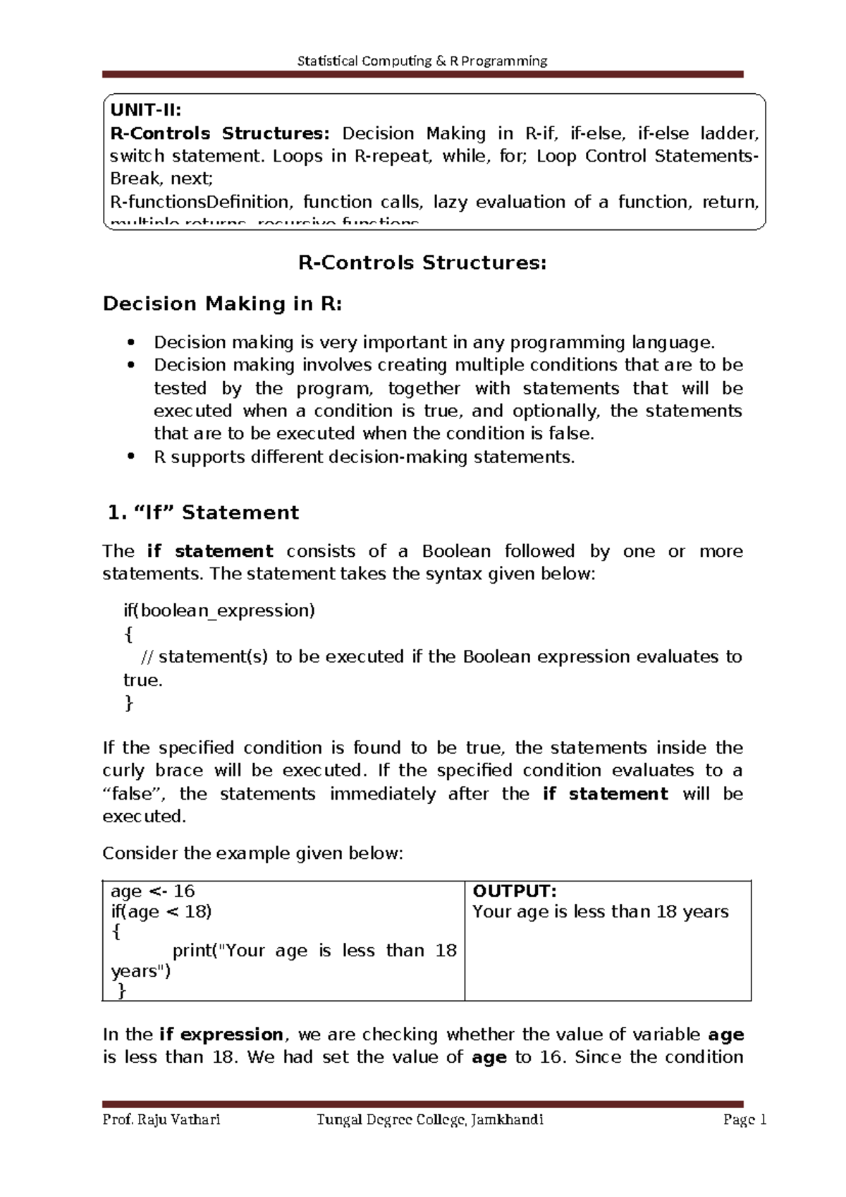 R Programming Unit-2 - R-Controls Structures: Decision Making in R: ####### Decision making is ...