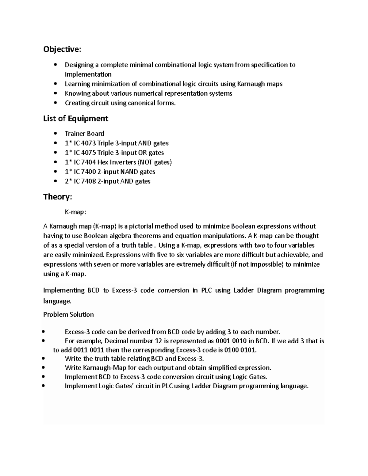 Lab-4-report - report - Objective: Designing a complete minimal combinational logic system from ...