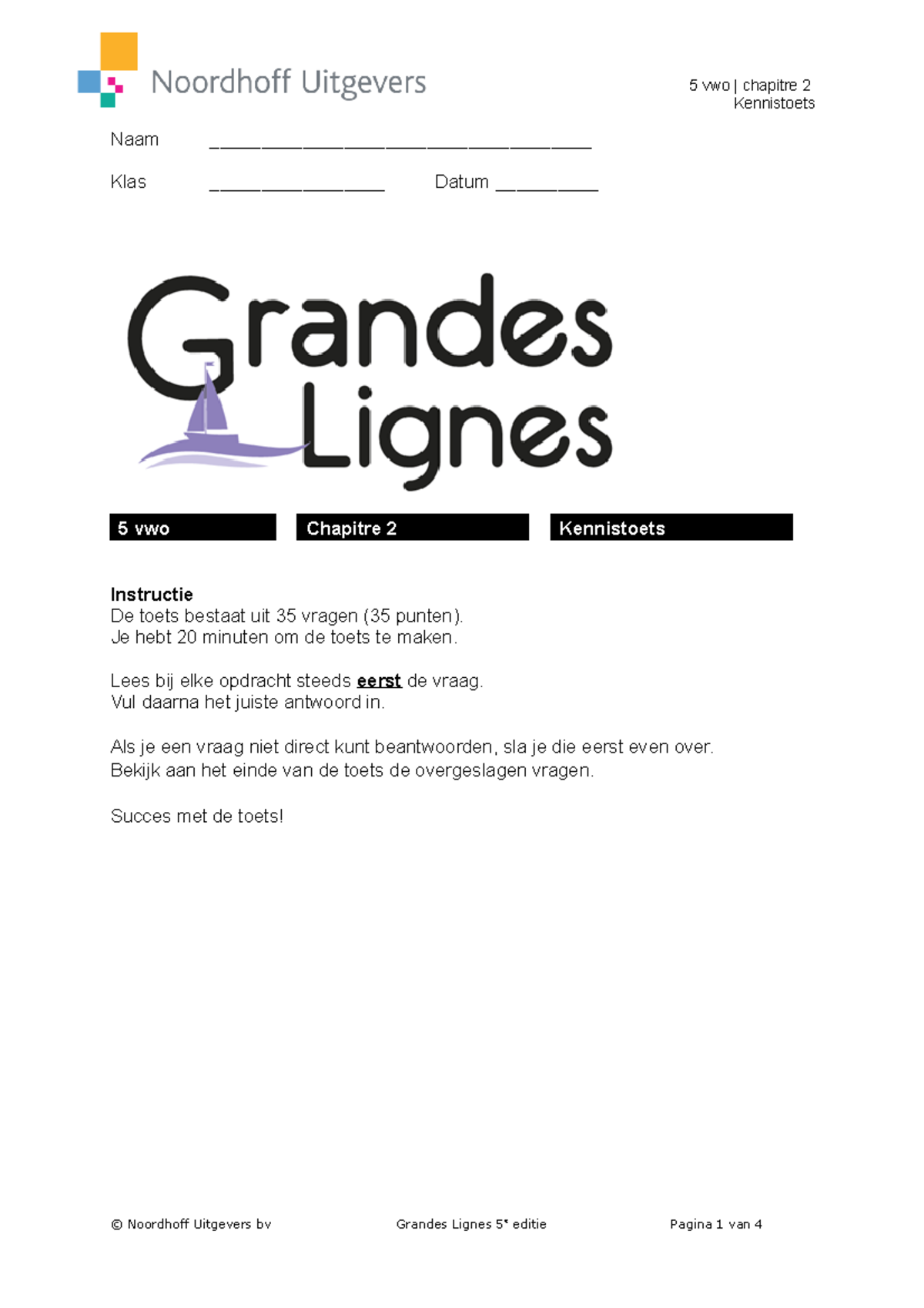 Gl 5vwo h2 kennistoets - frans kennis toets h2 vwo - Kennistoets Naam ...