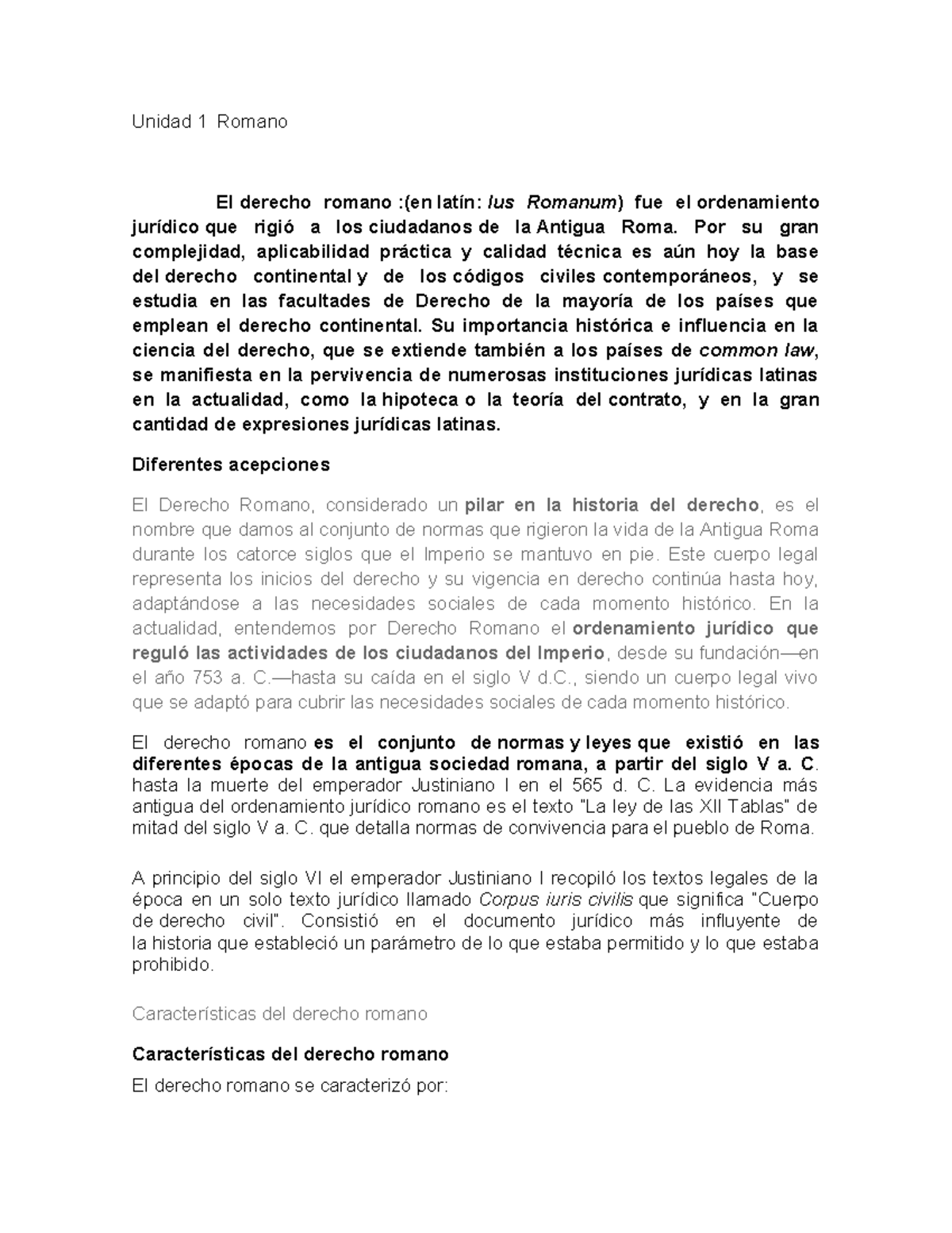 Unidad 1 Romano - Unidad 1 Romano El derecho romano :(en latín: Ius ...