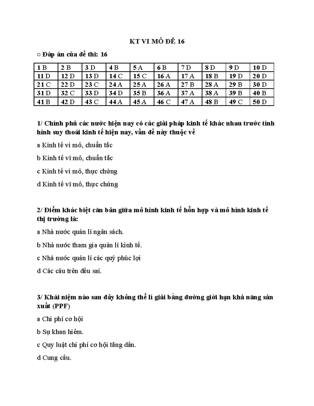 KINH TE VI MÔ - ĐỀ 16 - KINH TẾ VI MÔ - ĐỀ 16 CÓ ĐÁP ÁN - KT VI MÔ ĐỀ 16 ¤ Đáp án của đề thi: 16 ...